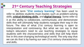 TEACHING STRATEGIES FOR SCIENCE IN THE 21ST CENTURY TEACHING IN ...