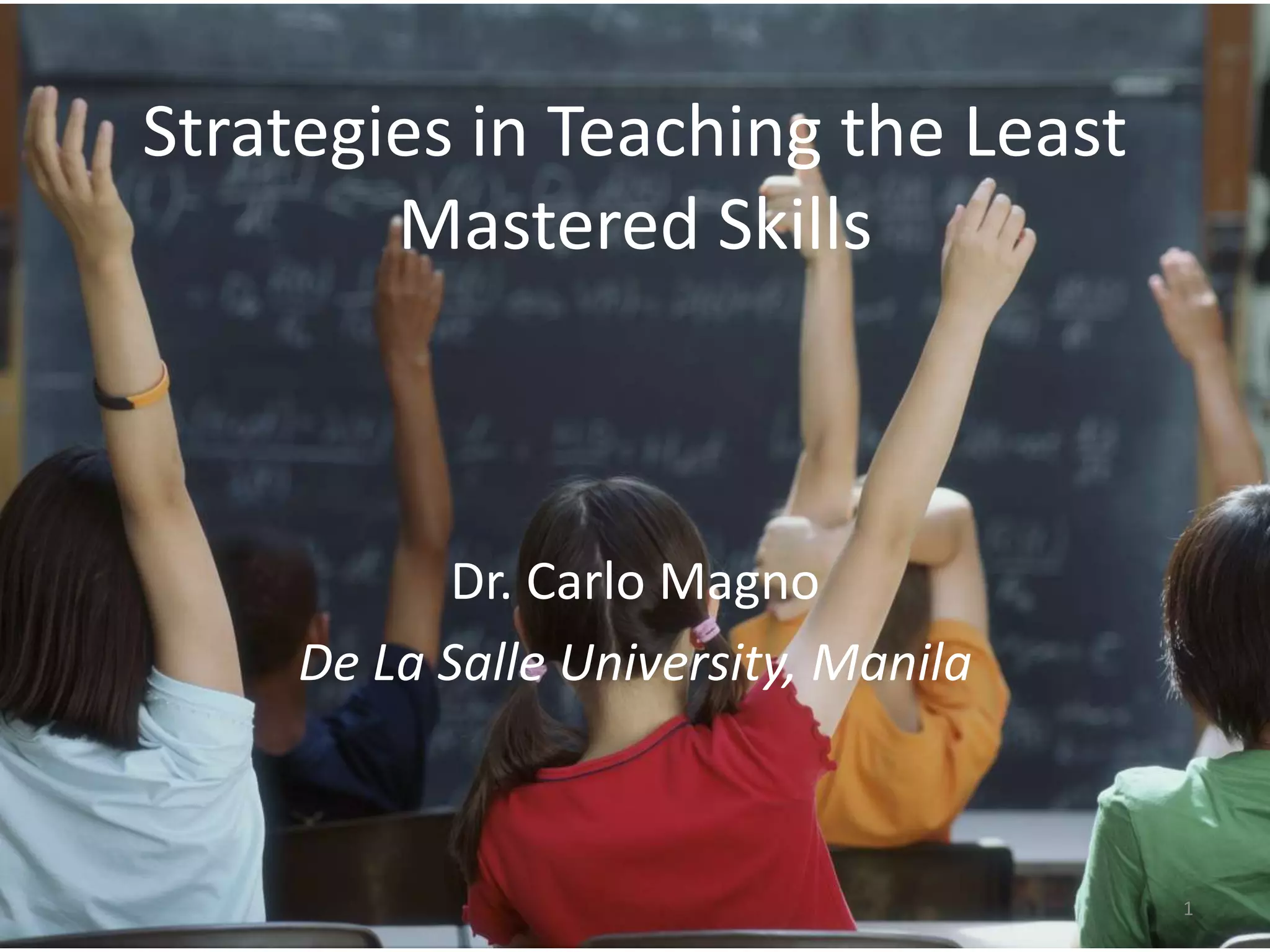 Strategies in teaching the least mastered skills | PPTX