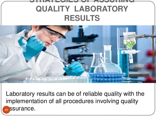 Strategies of assuring quality of laboratory results