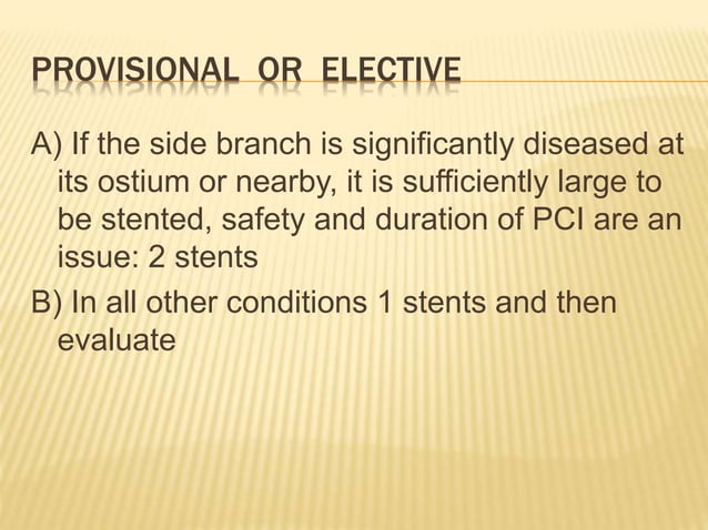 Strategies of handling side branch during pci | PPTX | Heart and ...