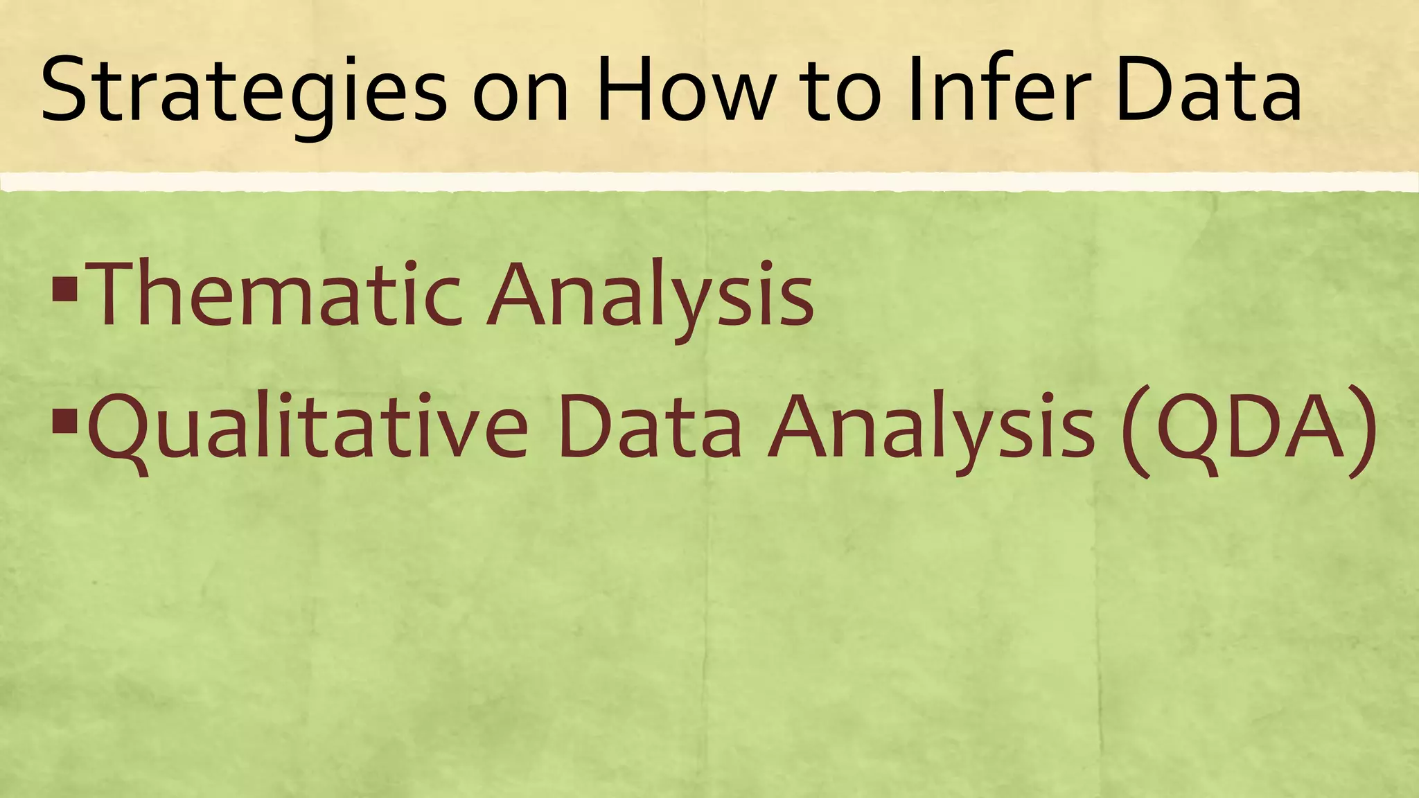 Strategies on How to Infer & Explain Patterns and Themes from Data | PPTX