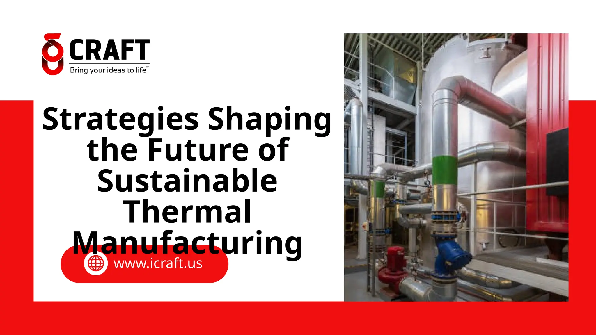Strategies Shaping the Future of Sustainable Thermal Manufacturing.pptx