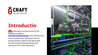 Strategies Shaping the Future of Sustainable Thermal Manufacturing.pptx