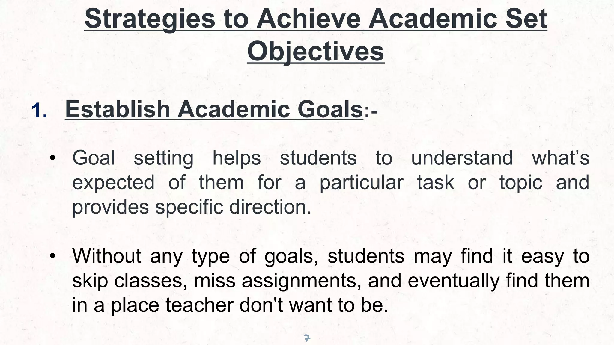 Strategies to achieve_academic_set_objectives | PPTX
