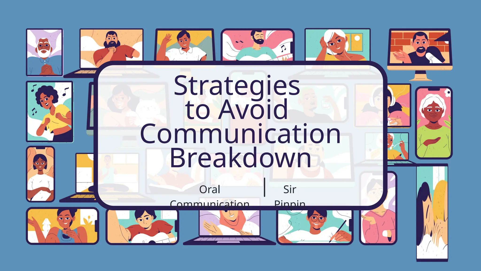 Strategies to Avoid Communication Breakdown Presentation.pptx