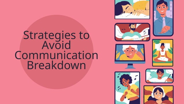 Strategies to Avoid Communication Breakdown Presentation.pptx