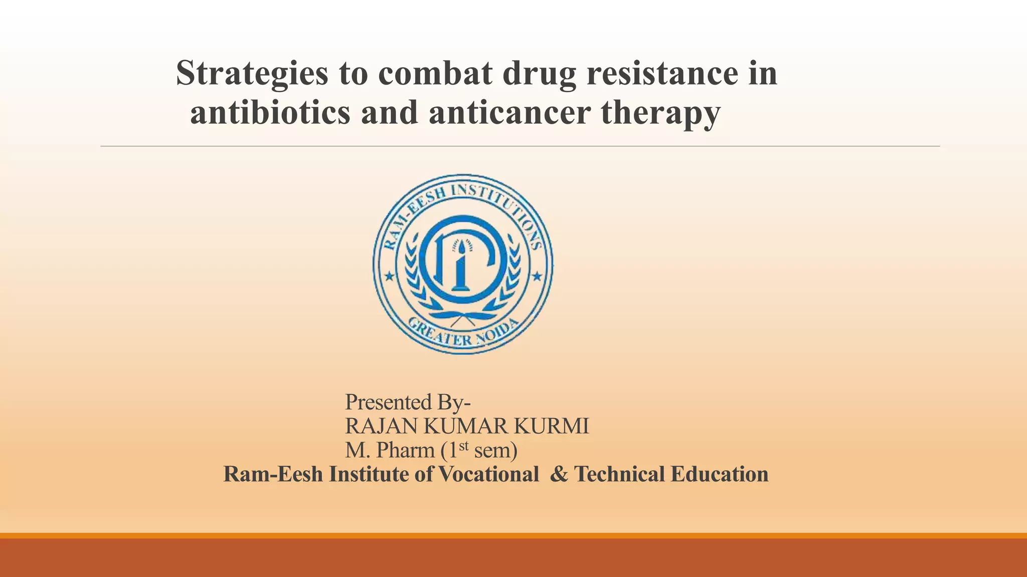 Strategies to combat drug resistance in antibiotics and anticancer ...