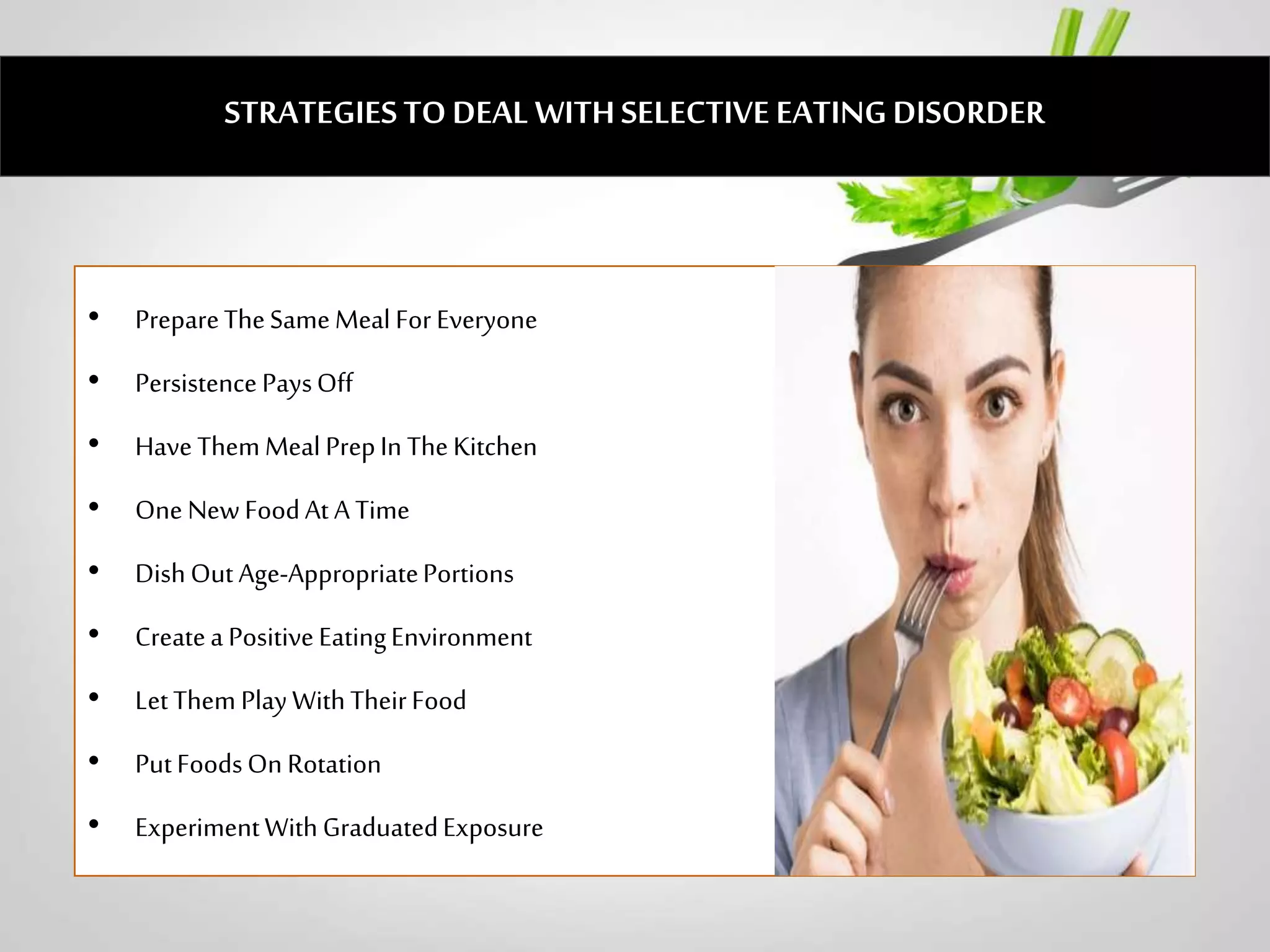 Strategies To Deal With Selective Eating Disorder | PPTX
