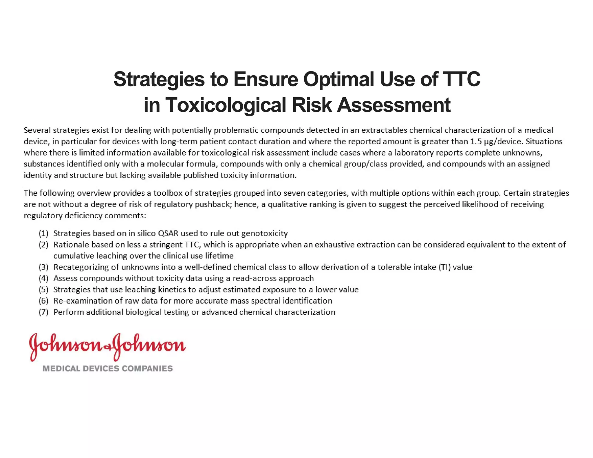 Strategies to Ensure Optimal Use of TTC in Toxicological Risk ...