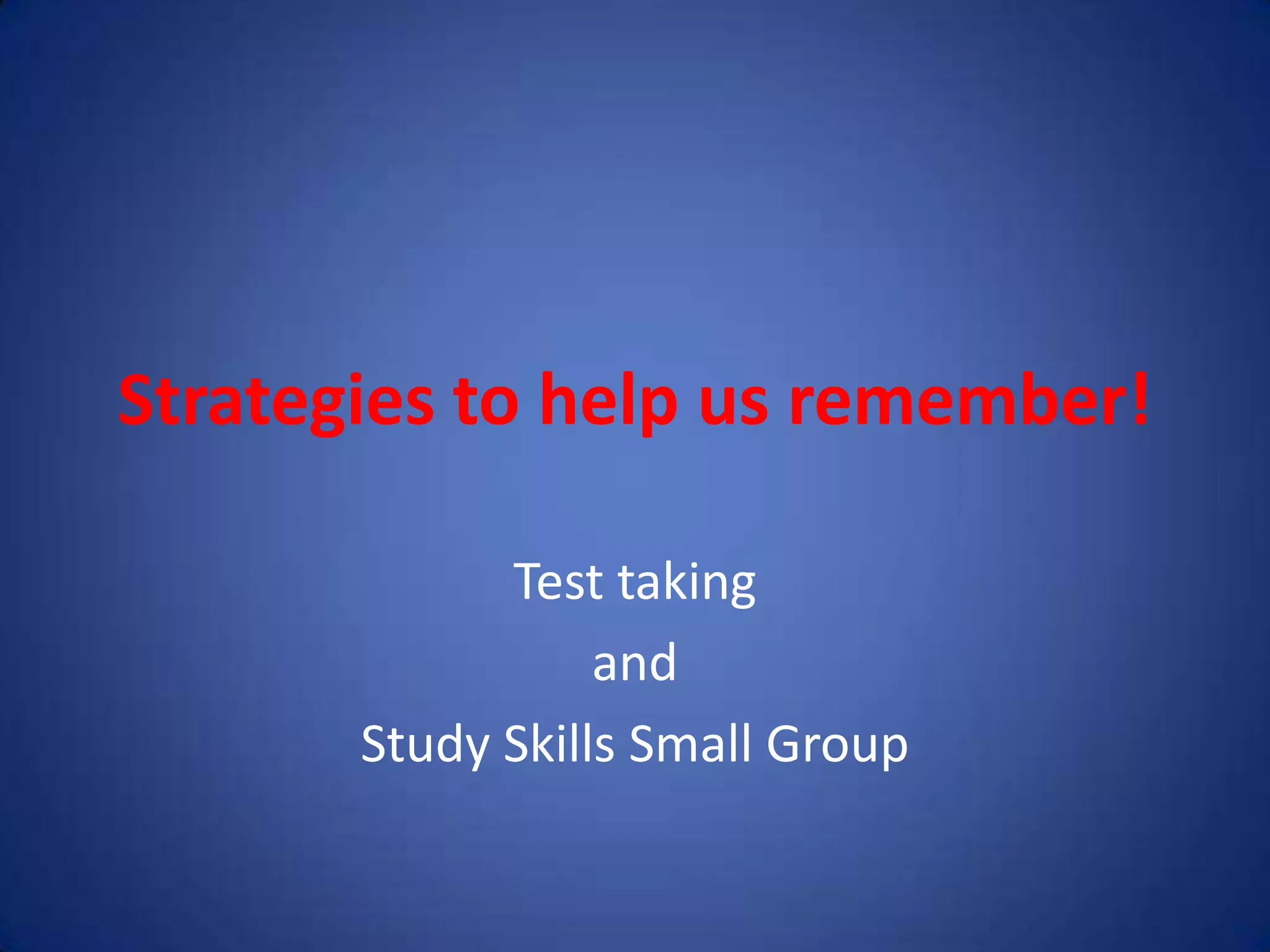 Strategies to help us remember | PPT
