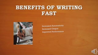 Strategies to Improve Writing Speed | PPT