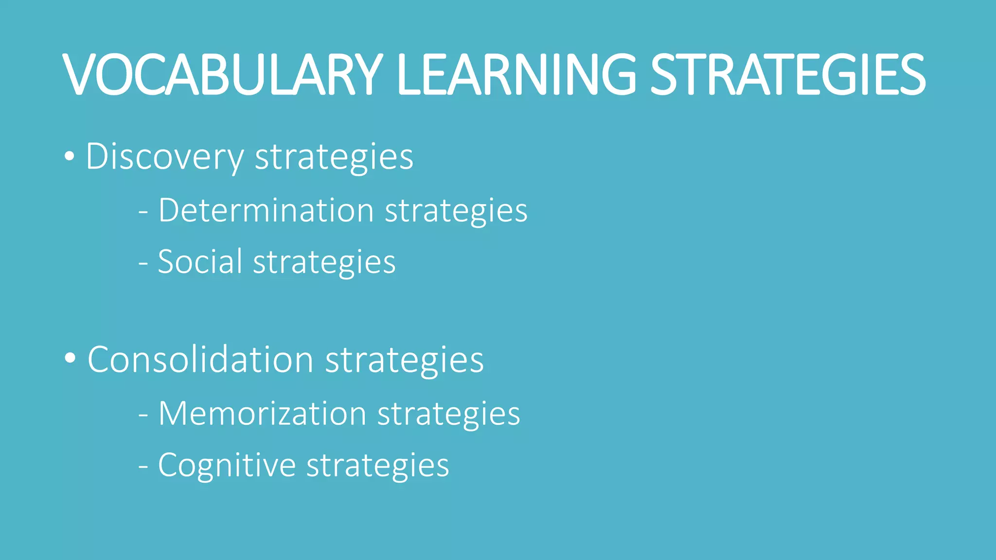 Strategies to learn vocabulary | PPTX