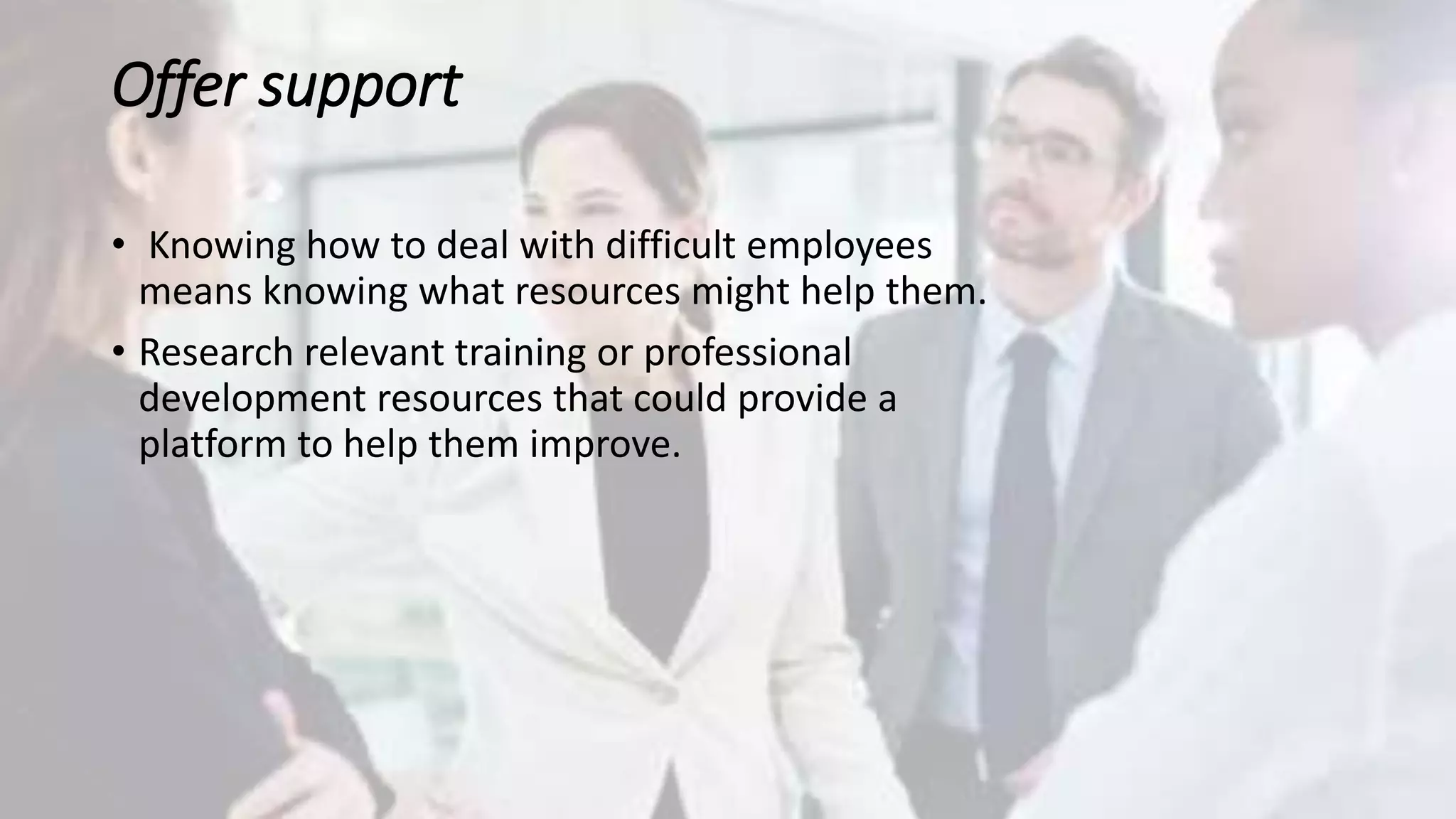 Strategies to manage problem employees | PPTX