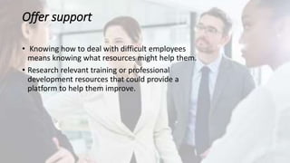 Strategies to manage problem employees | PPTX