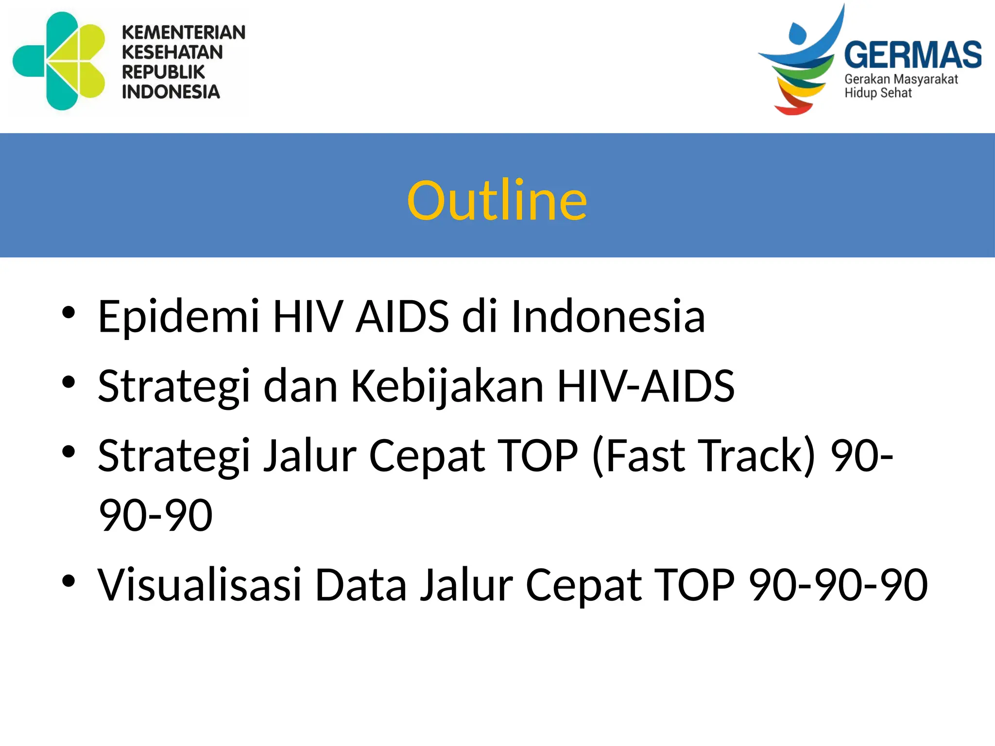 Strategi Fast Track P2P HIV AIDS #123%@! | PPTX