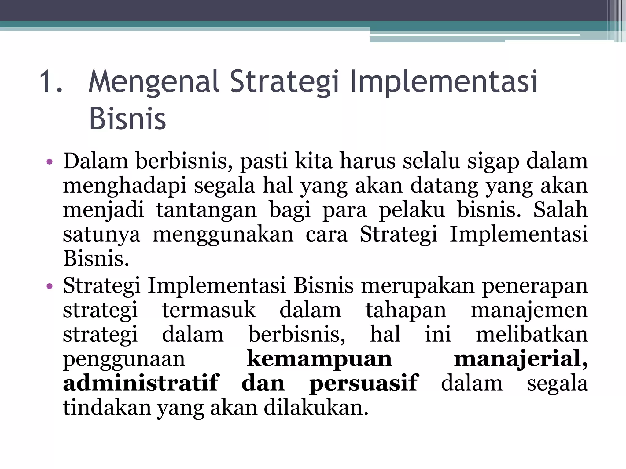 STRATEGI IMPLEMENTASI BISNIS.pptx