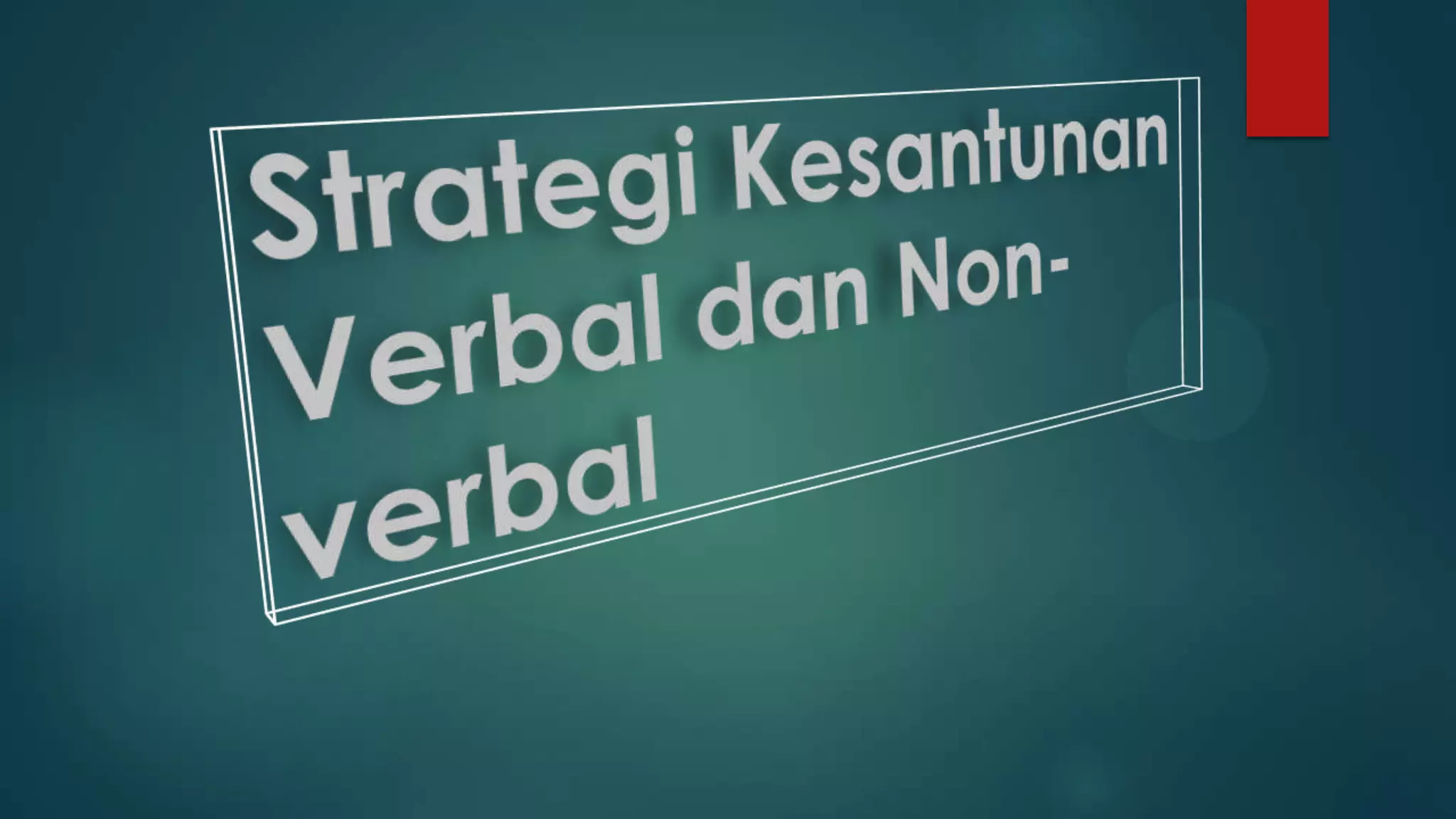 Kesantunan komunikasi verbal dan non-verbal | PPT Kesantunan komunikasi verbal dan non-verbal | PPT