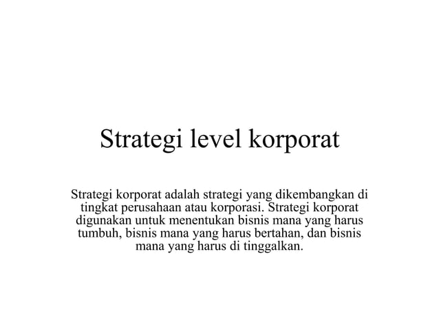 STRATEGI LEVEL BISNIS, KORPORAT, FUNGSIONAL.pptx