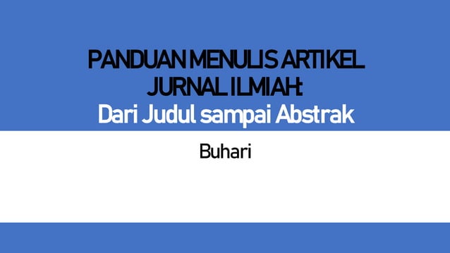 Strategi Menulis karya Ilmiah terbaik.pptx