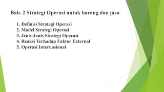 Strategi operasi ( 2 ) | PDF