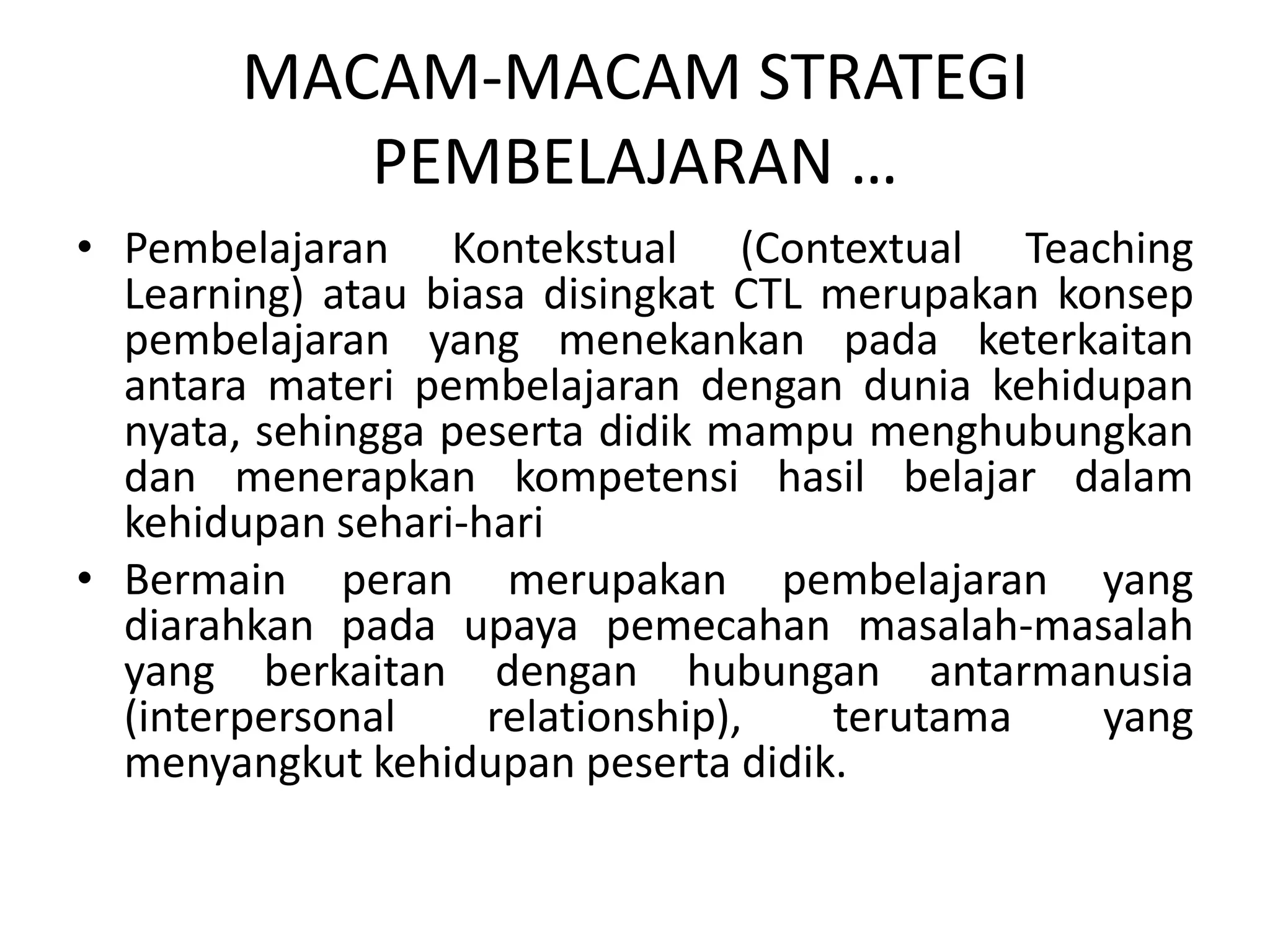 Macam-macam Strategi Pembelajaran | PPTX