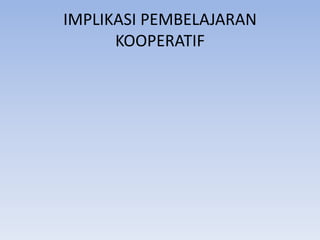 Strategi pembelajaran kooperatif | PPT