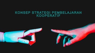 Strategi pembelajaran kooperatif.pptx