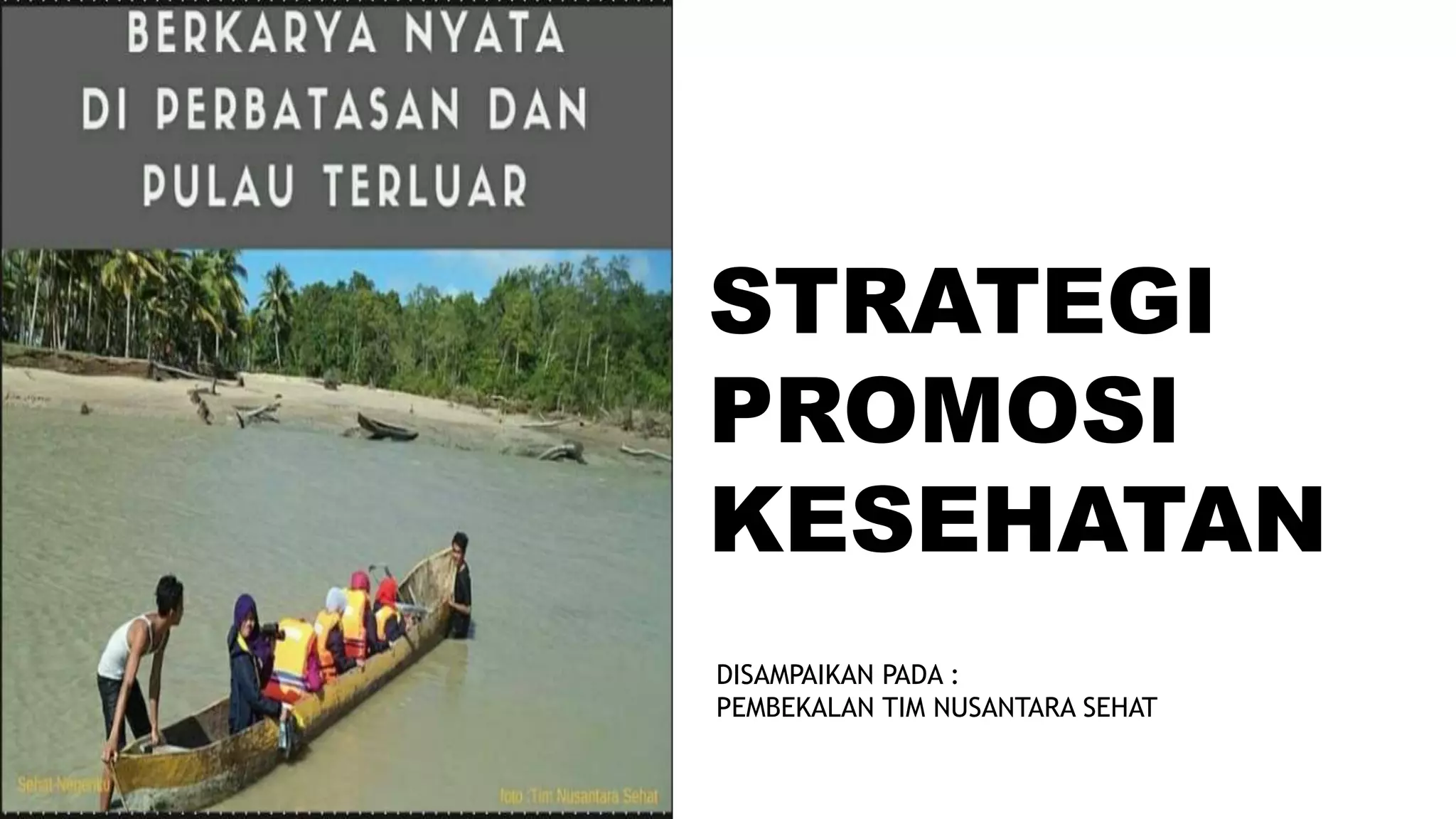 Strategi Promkes batch 15 | PPTX