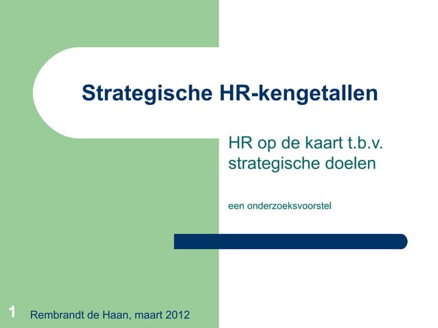 Strategische hr kengetallen bij organisatie x op weg naar hr analytics ...