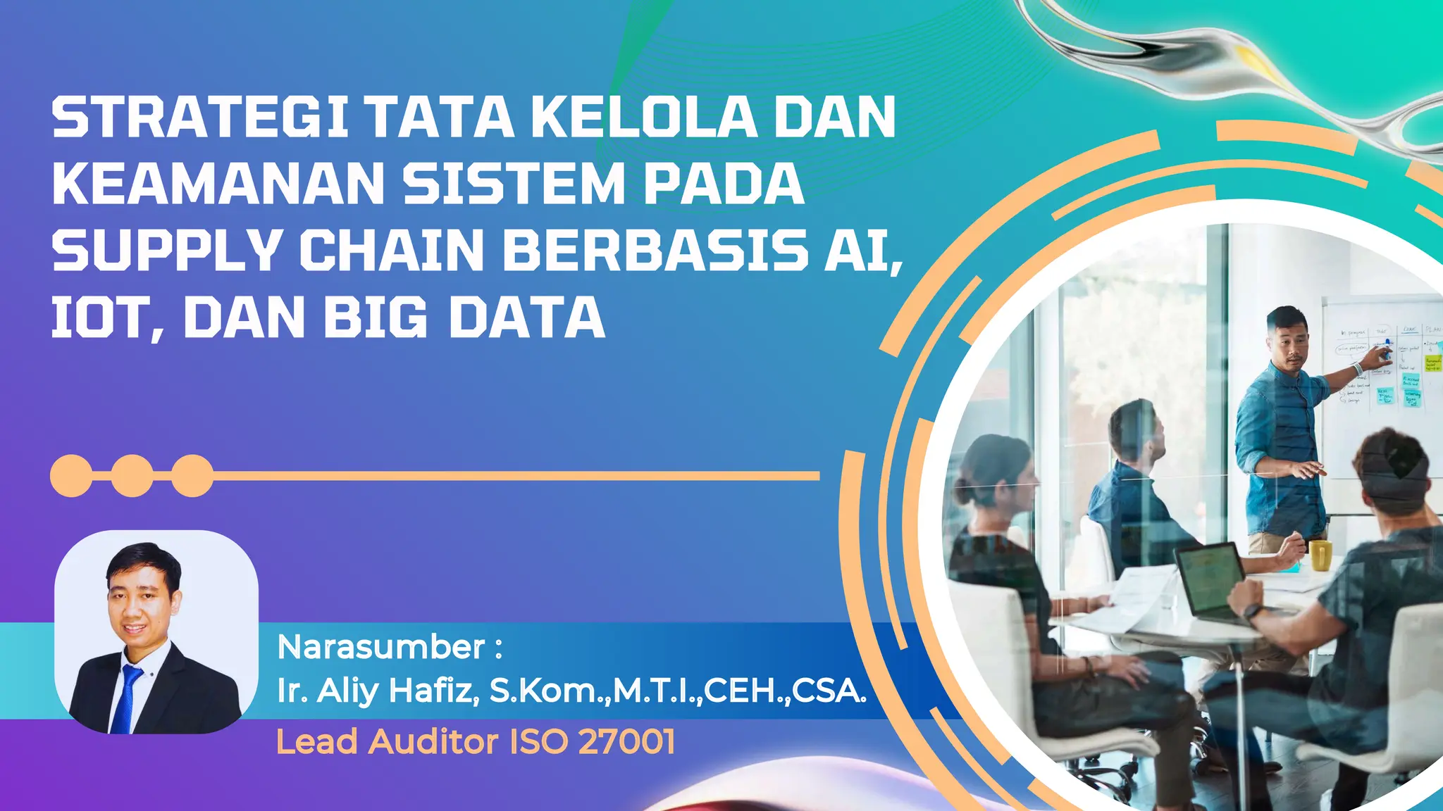 Strategi Tata Kelola dan Keamanan Sistem pada Supply Chain Berbasis AI, IoT, dan Big Data Aliy ...