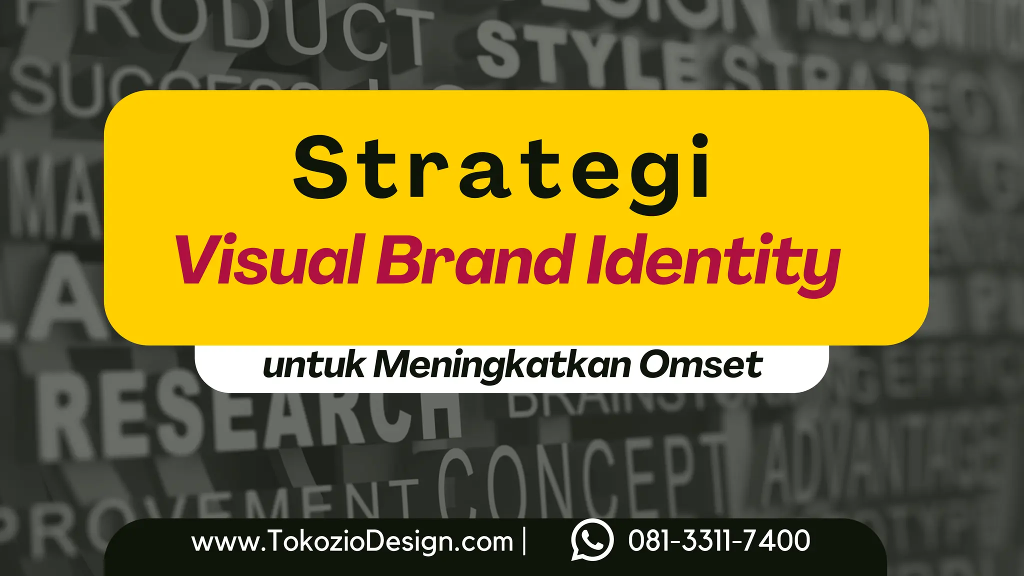 STRATEGI VISUAL BRAND IDENTITY - TokozioDesign.com .pdf