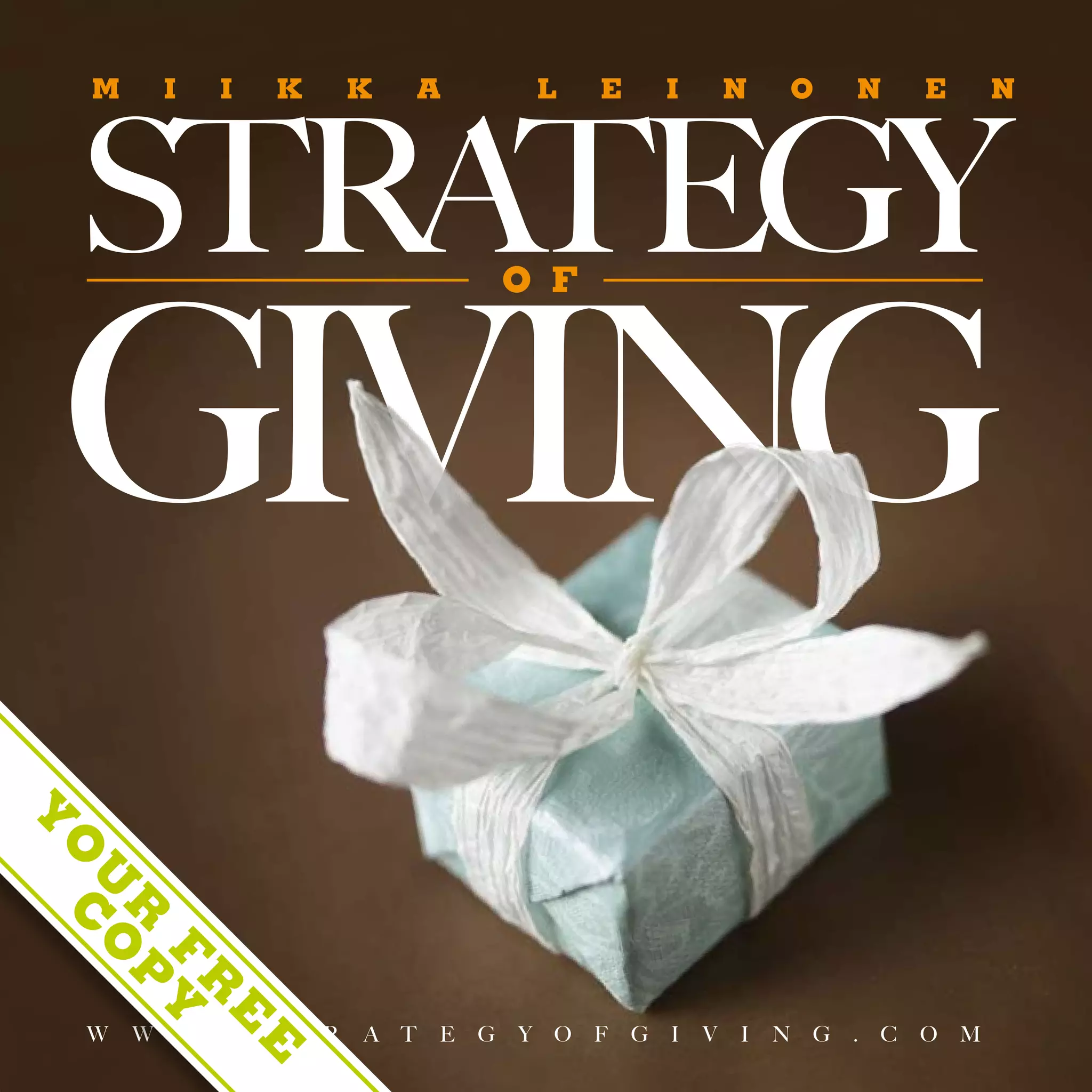 Strategy Of Giving Miikka Leinonen 2008 | PDF