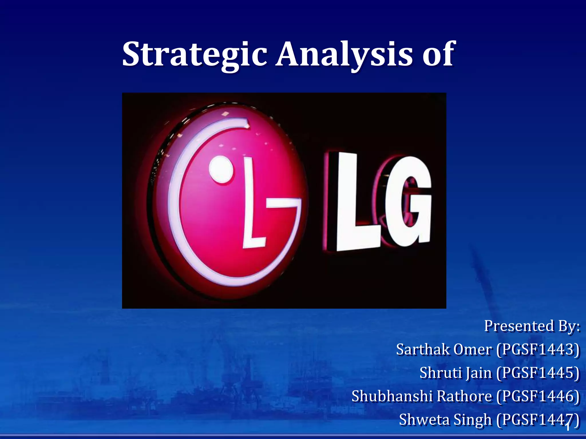 Strategy analysis of lg | PPTX