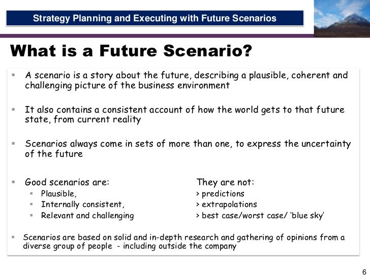 Strategy and future scenarios part 1