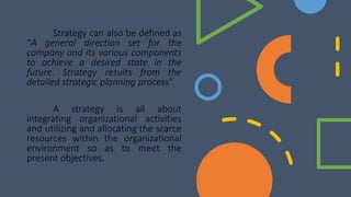 STRATEGY AND STRATEGIC MANAGEMENT PROCESS.pptx