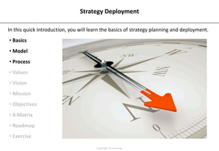 Strategy Deployment (Hoshin Kanri) and X-Matrix | PDF