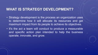 key steps of Strategy Development in corporate sector.pptx