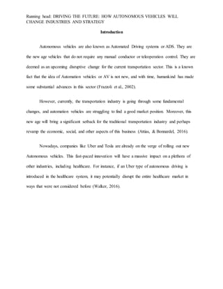 DRIVING THE FUTURE: HOW AUTONOMOUS VEHICLES WILL CHANGE INDUSTRIES AND ...