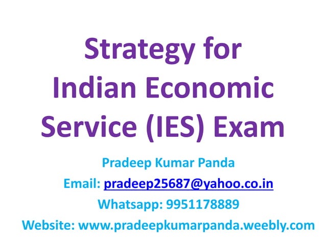 Strategy for indian economic service (ies) exam | PPT