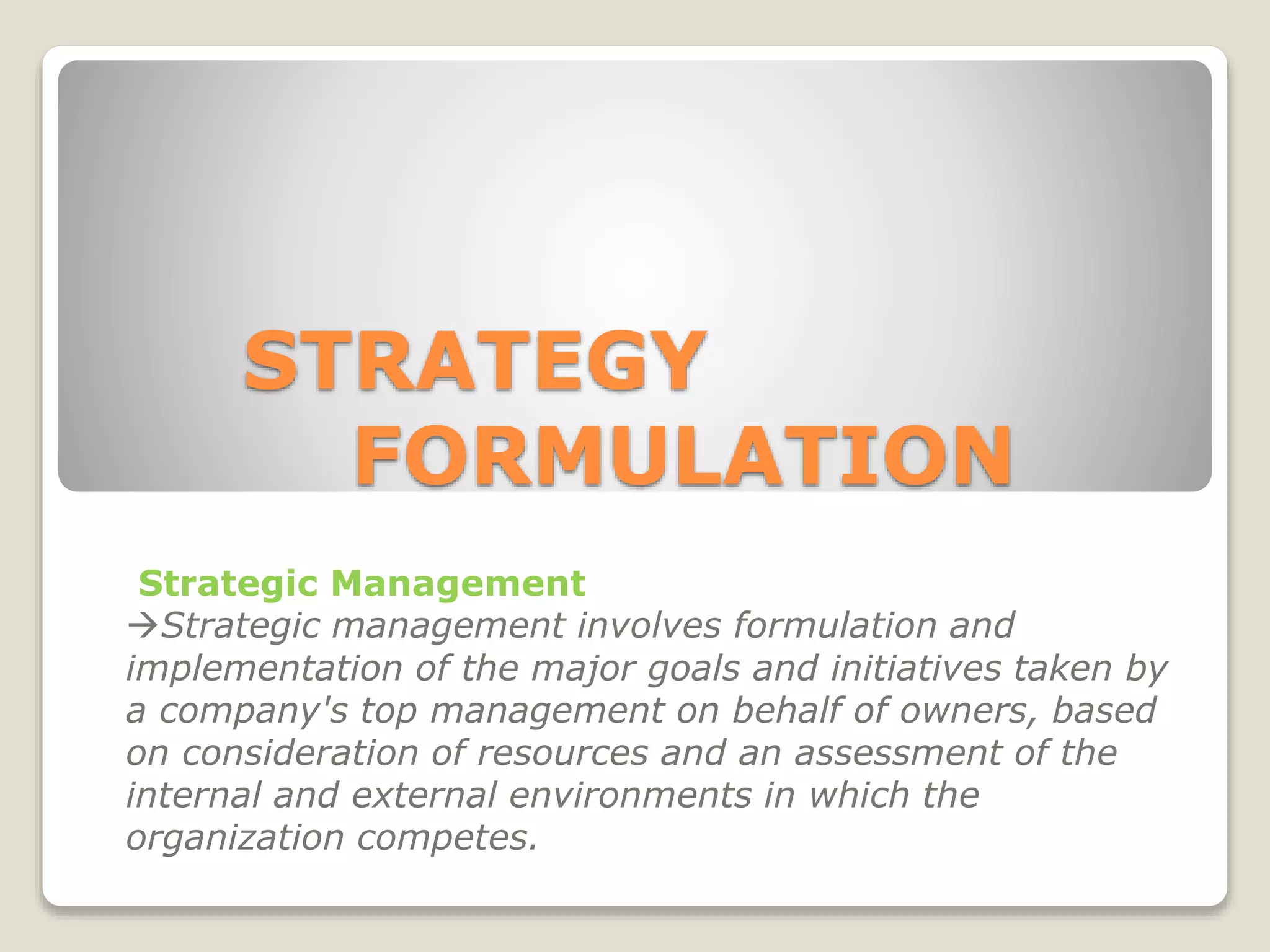 Strategy formulation | PPTX