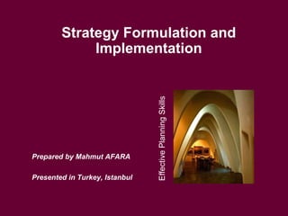 Strategy formulation and implementation | PPT