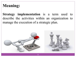 Strategy implementation | PPT