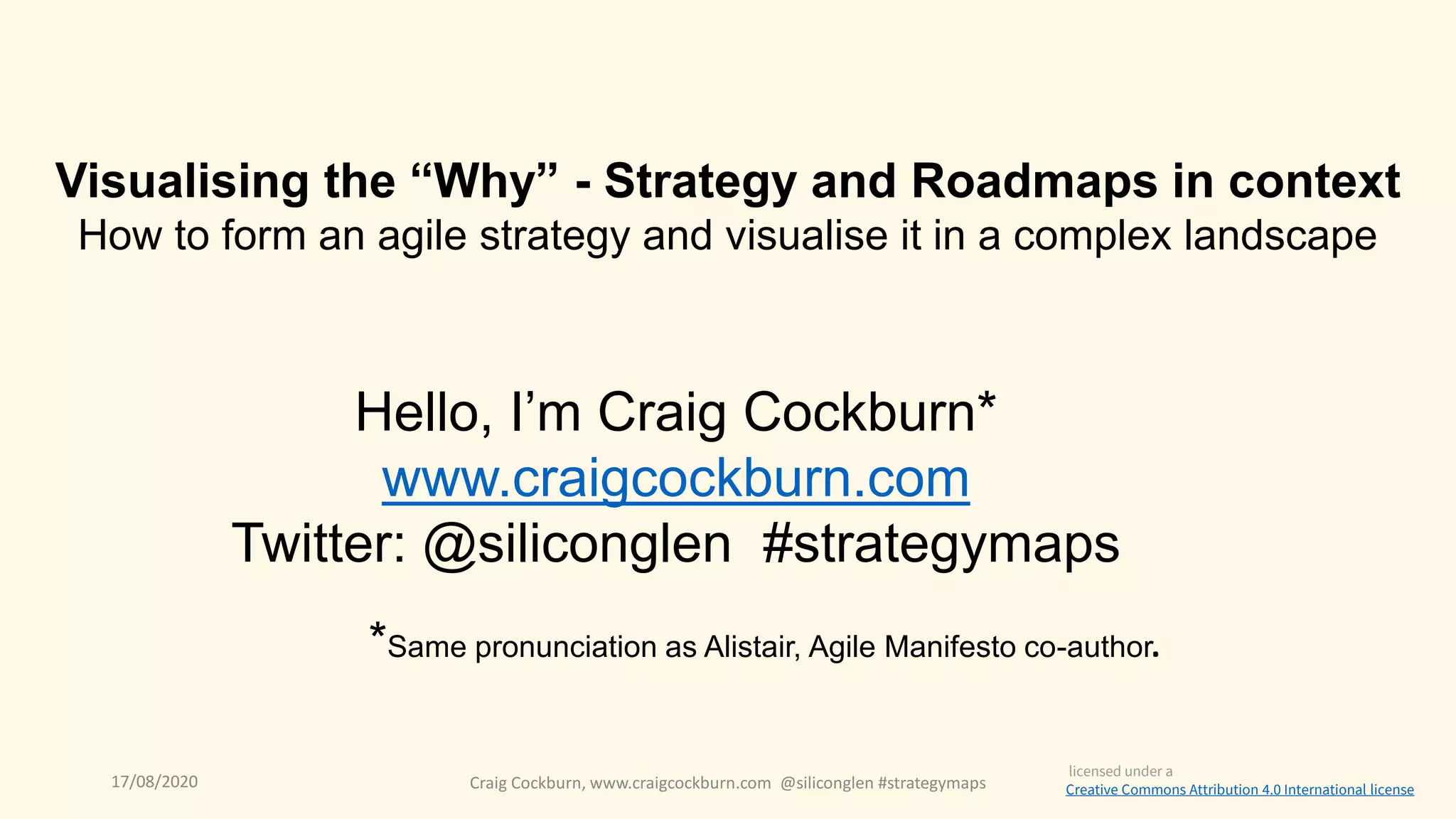 CAJ 051-Craig Cockburn-Visualizing the Why-Strategy and Roadmaps in ... CAJ 051-Craig Cockburn-Visualizing the Why-Strategy and Roadmaps in ...