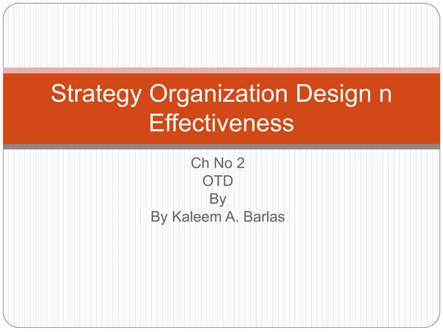 Strategy org. desgn otd-ch-2 | PPT