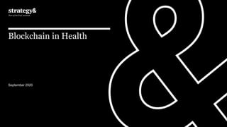 Strategy_ PwC - Blockchain-in-Health-slides.pdf
