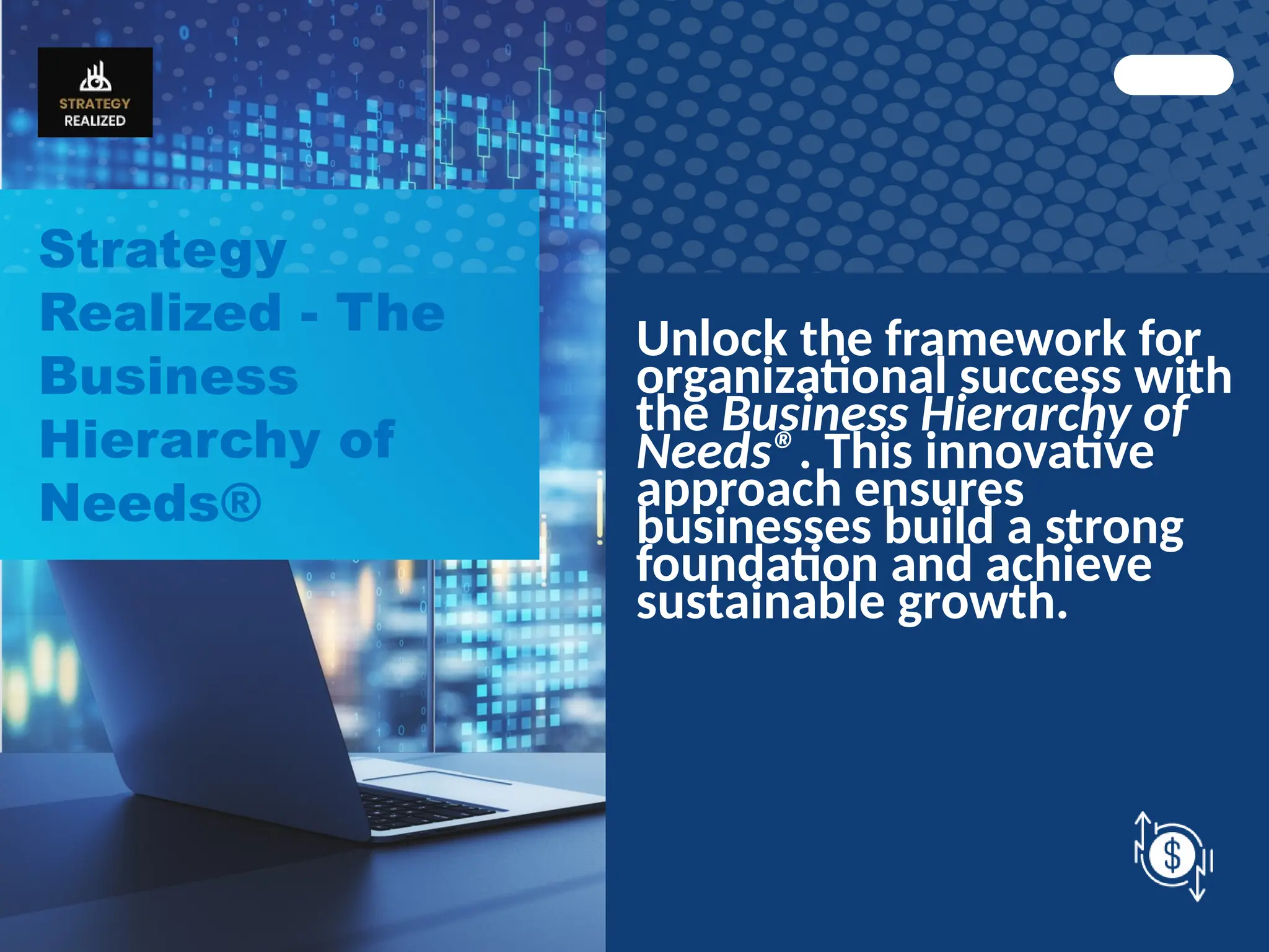 Strategy Realized - The Business Hierarchy of Needs® | PPT