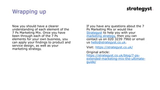 7 Ps extended marketing mix - Strategyst | PPTX