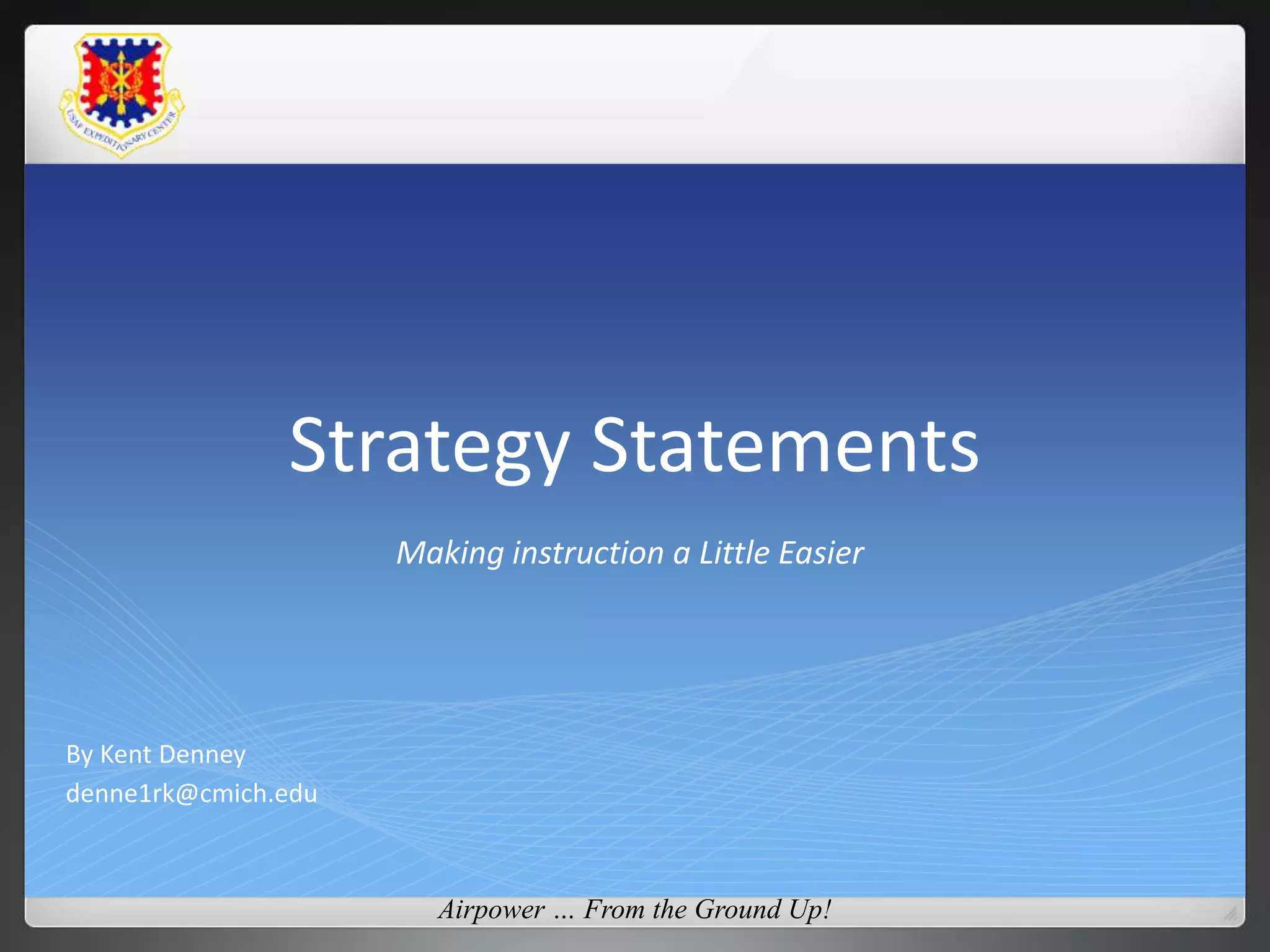 The Strategy Statement | PPT