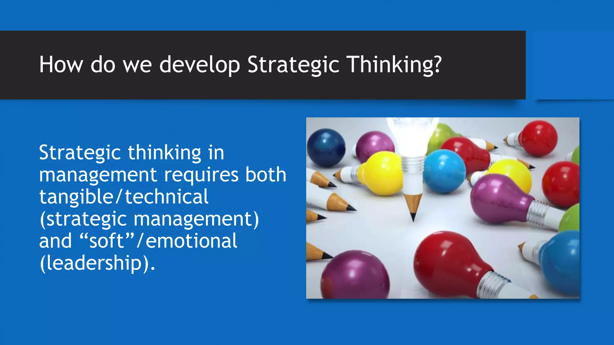 How to Develop Strategic Thinking in Management | PPT