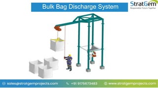 Bulk Bag Discharge System- Stratgem | PPTX